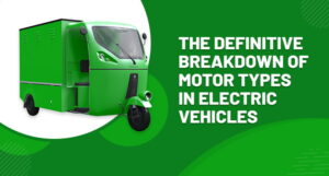 Types of Motors in Electric Vehicles